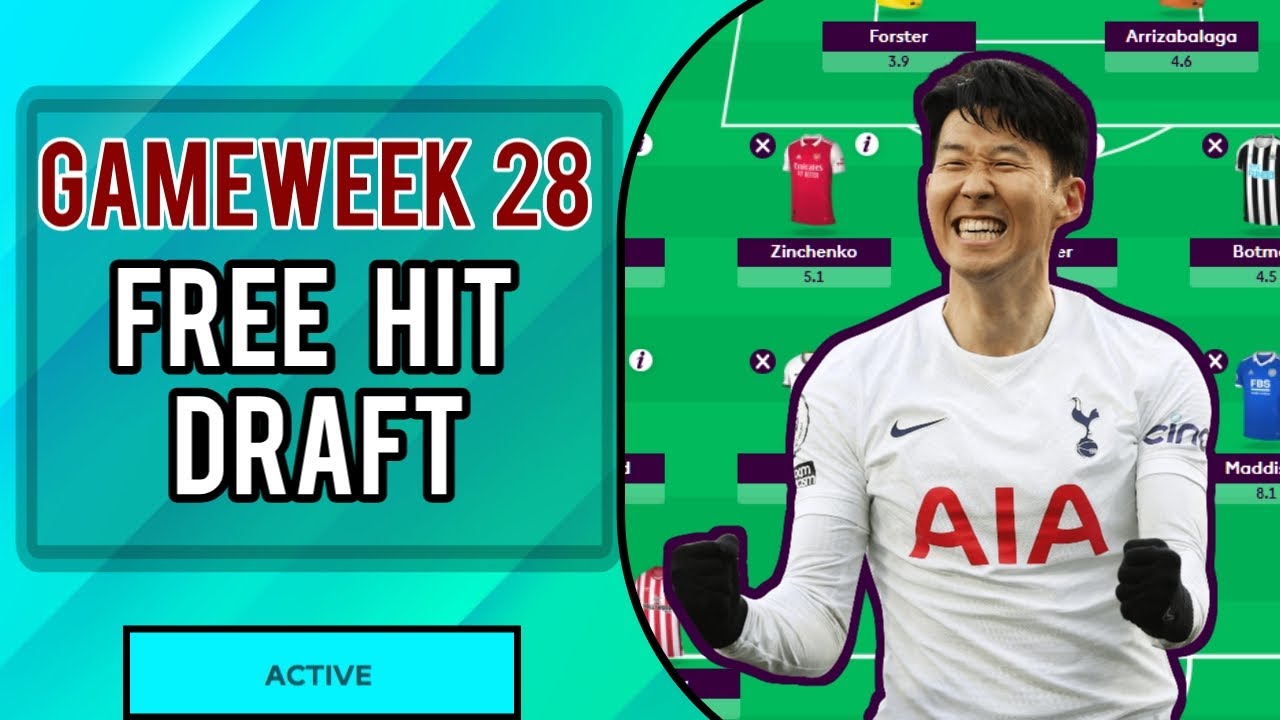 FPL GW28 FREE HIT DRAFT | Fantasy Premier League Gameweek 28 Free Hit ...