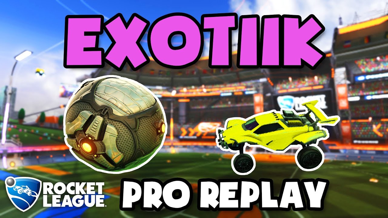 ExoTiiK Pro Ranked 3v3 #4 - Rocket League Replays - YouTube