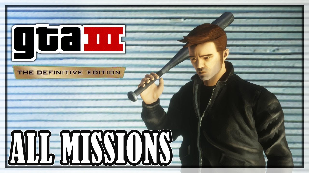 GTA 3 Definitive Edition - All Missions [PC, 1440p, 60fps] - YouTube