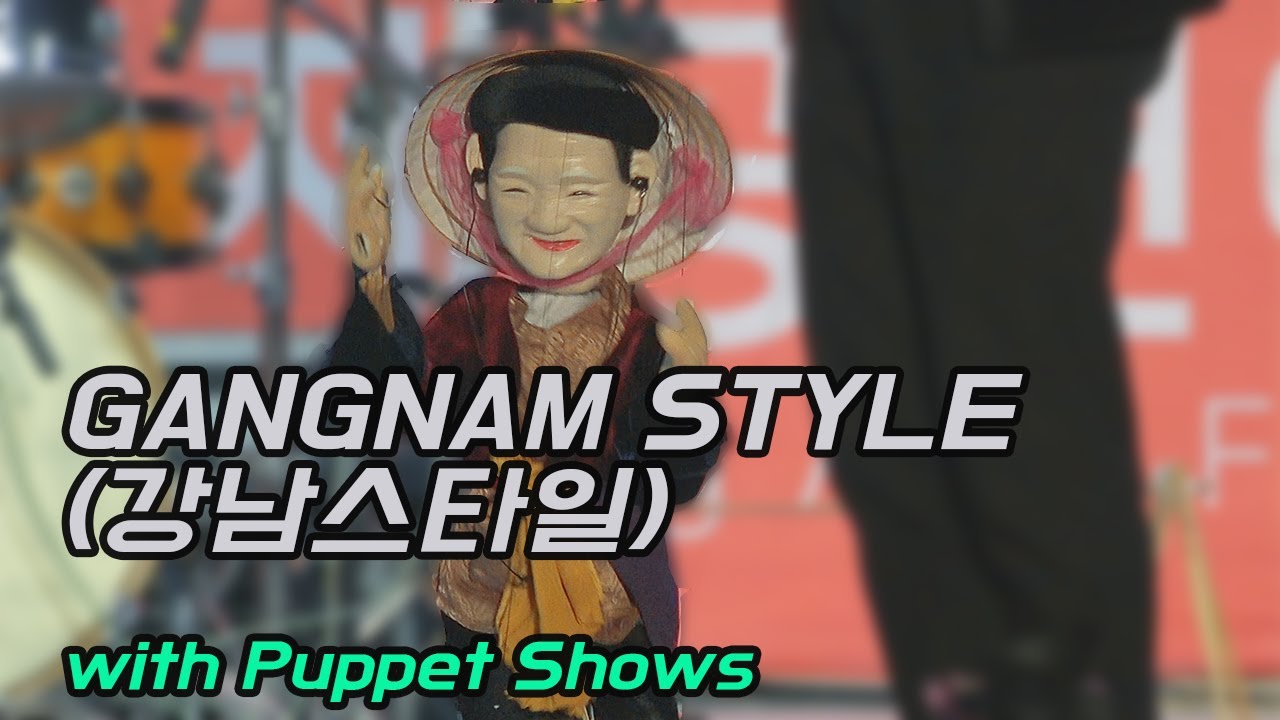 GANGNAM STYLE (강남스타일) with Puppet Dance - YouTube