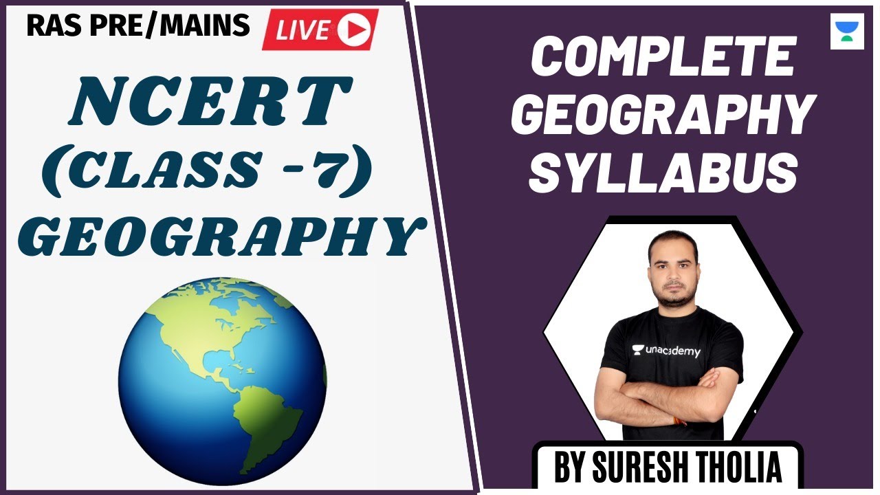 NCERT 7th Class Geography (Complete) | RAS Pre/Mains के Syllabus के ...