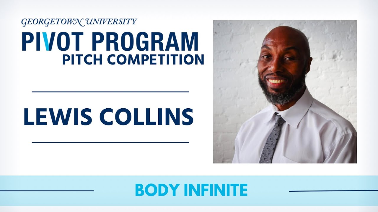 2024 Pivot Pitch Competition - Lewis Collins, Body Infinite - YouTube
