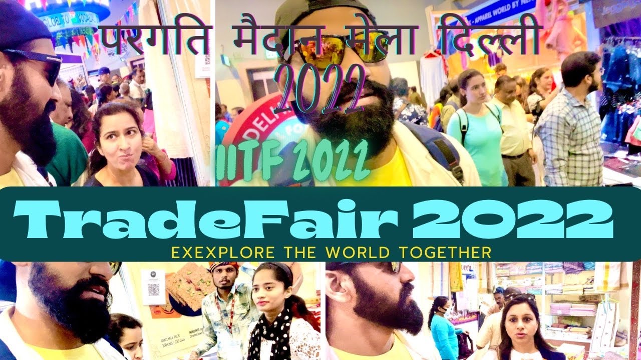 Trade Fair Delhi 2022 || Pragati Maidan Mela Delhi 2022 || IITF 2022 #2 ...
