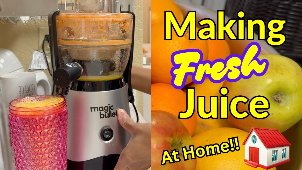 First Time Ever Making Fresh Homemade Juice Using the Magic Bullet ...