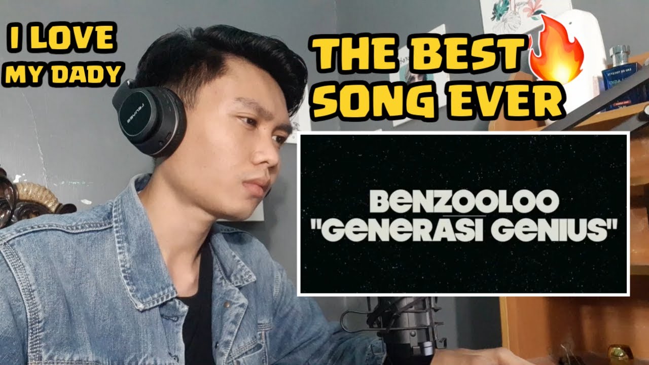 INDONESIA REACT TO BENZOOLOO - GENERASI GENIUS || THE BEST SONG I'VE ...