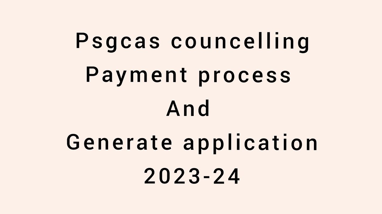 psgcas payment and selecting course for councelling 2023 batch ️ # ...