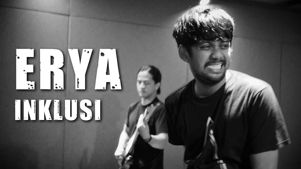 Erya - Inklusi | Studio Session - YouTube