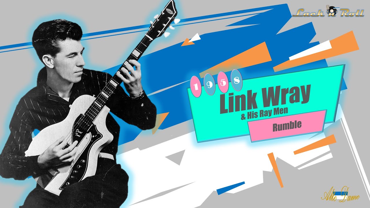 Link Wray & His Ray Men - Rumble (1958) - YouTube
