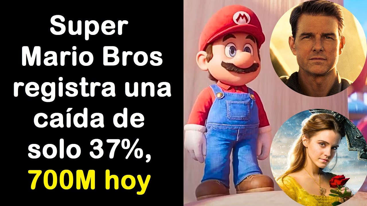 Super Mario Bros supera a Top Gun Maverick y La Bella y la Bestia ...