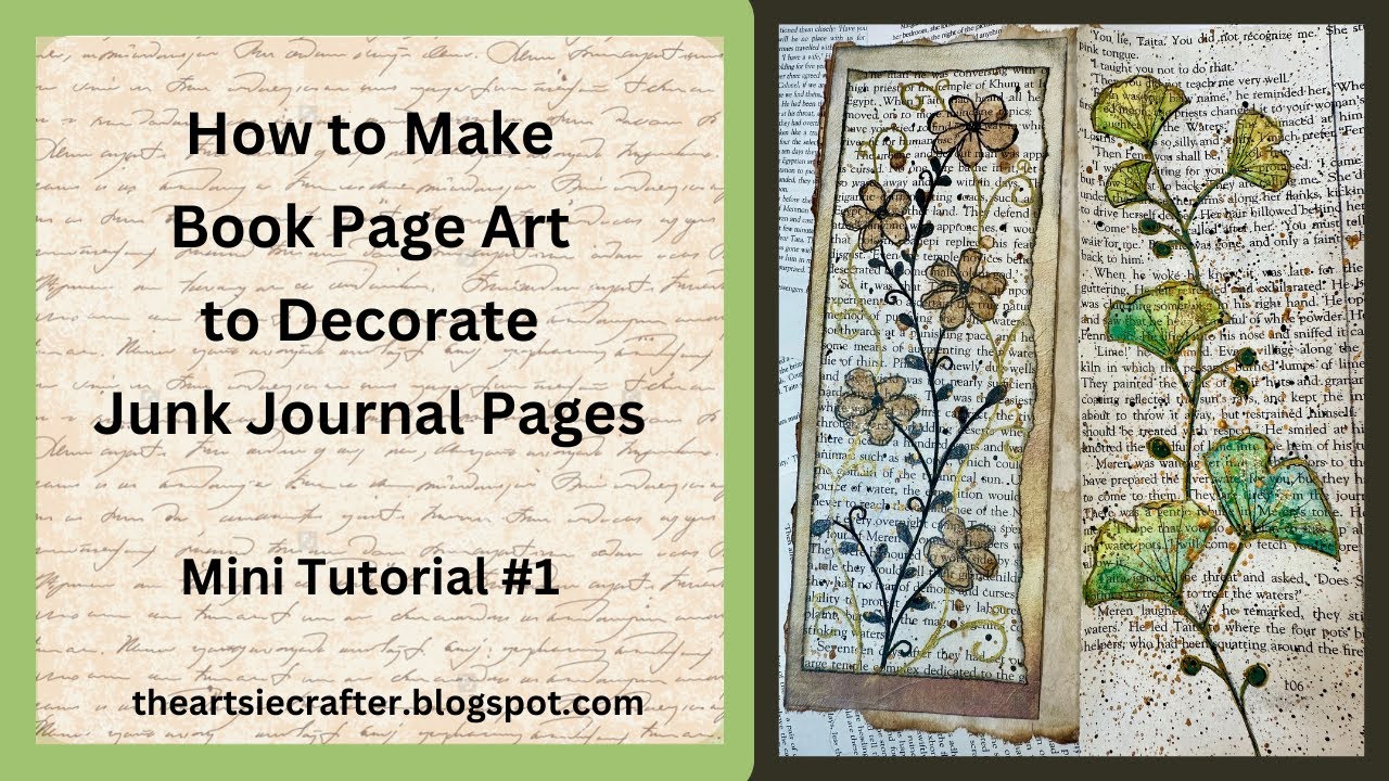 How to Make Book Page Art to Decorate Junk Journal Pages mini tutorial ...