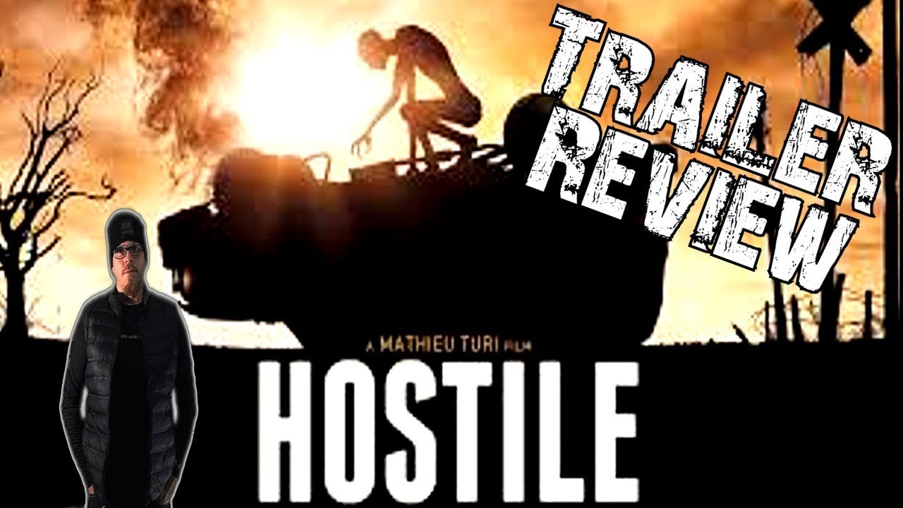 HOSTILE Trailer (2018) Apocalyptic Horror - Definitely a CREATURE ...