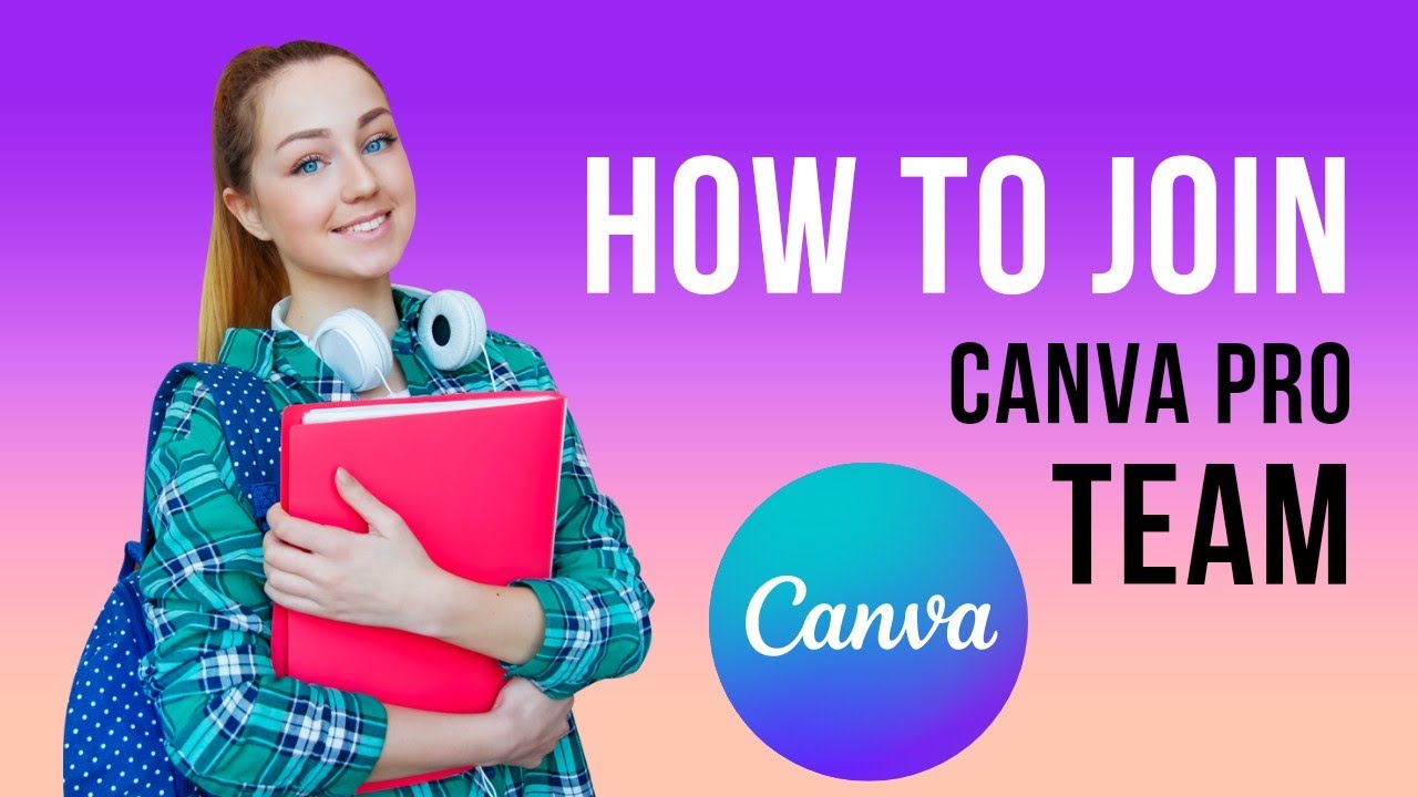 HOW TO JOIN CANVA PRO TEAM YouTube how-to-join-canva-pro-team-youtube