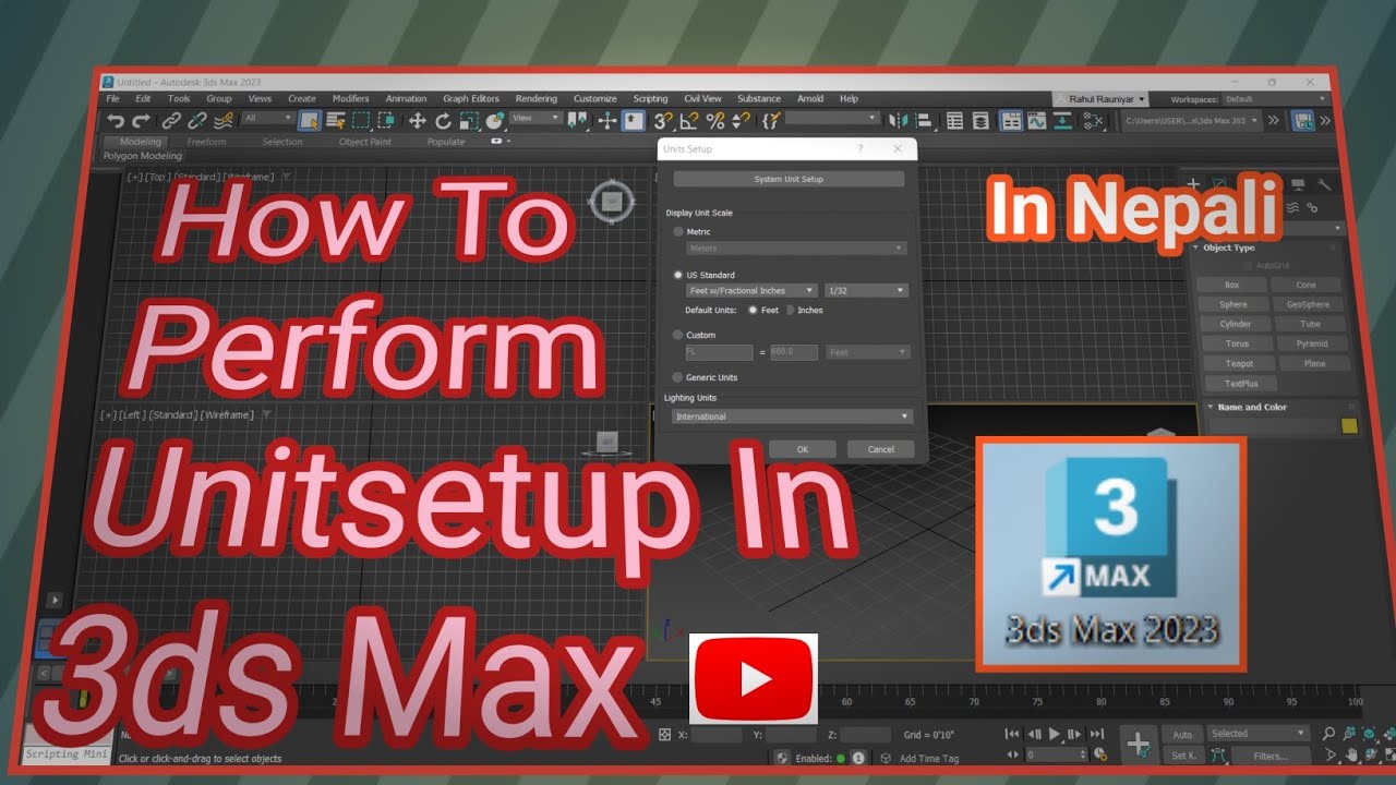 Change Units In 3DS Max In Nepali || Unitsetup In 3ds Max - YouTube