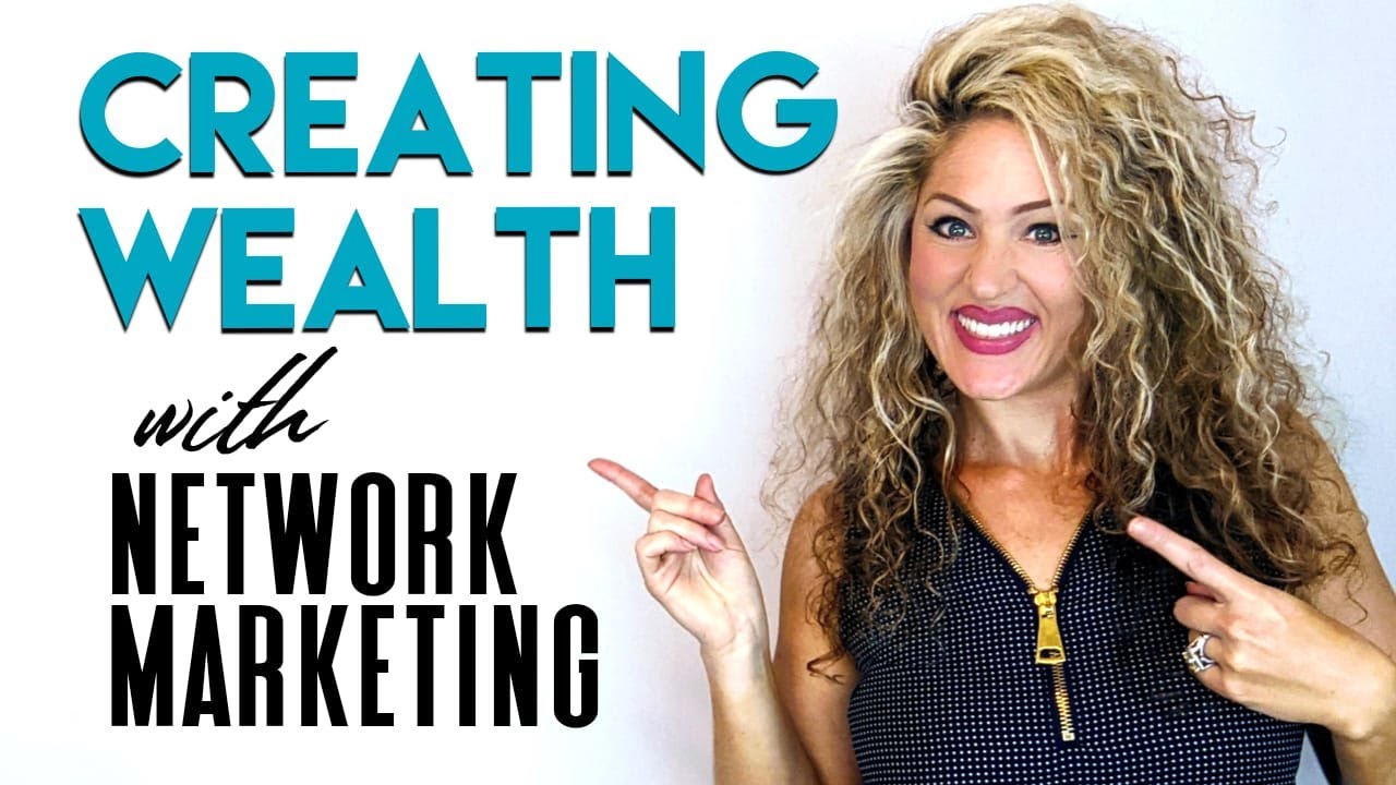 How to Create Wealth with Network Marketing {3 Resources to Help You Do ...