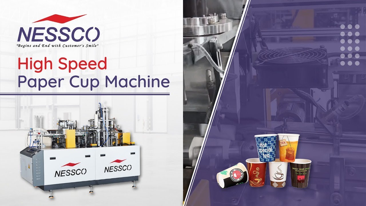 High Speed Paper Cup Machine | Nessco India - YouTube