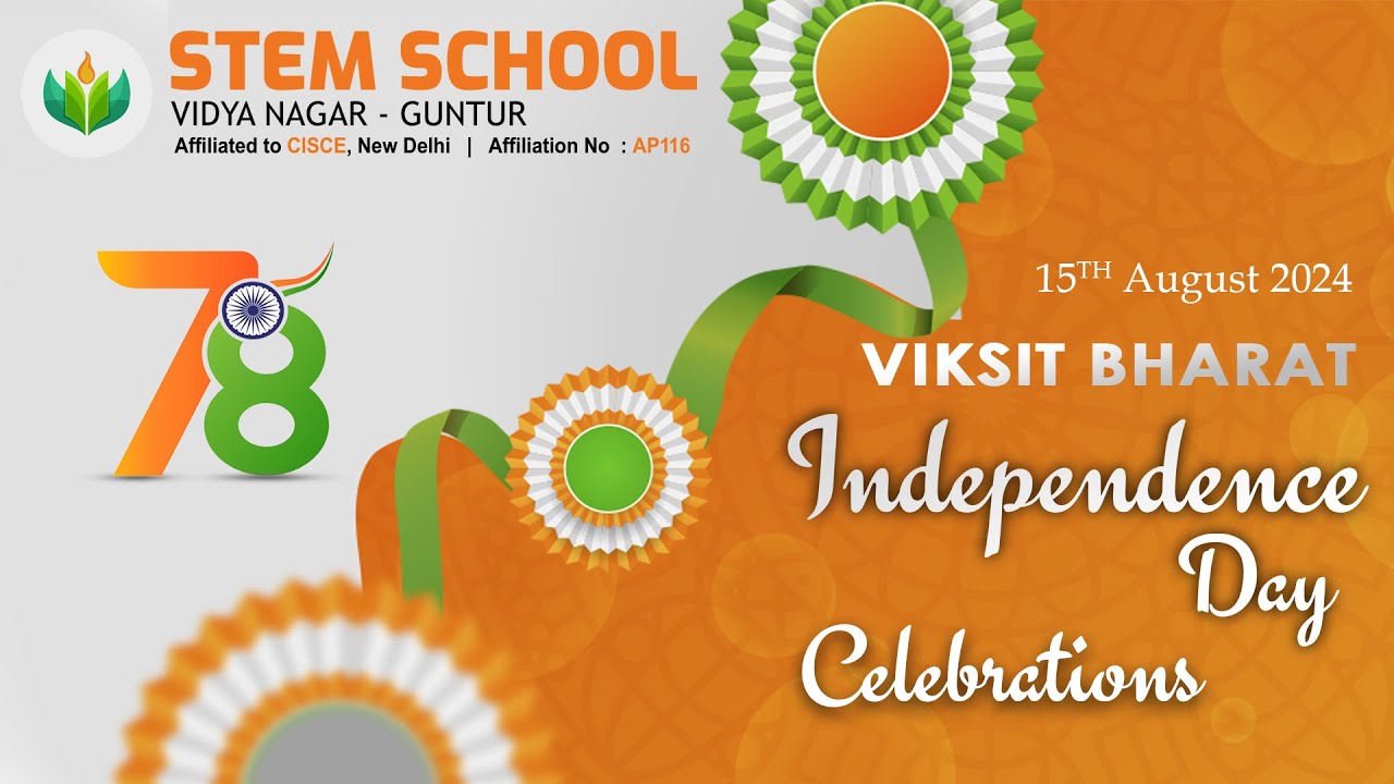 Indepenedence Day Celebration 2024 - STEM School - YouTube