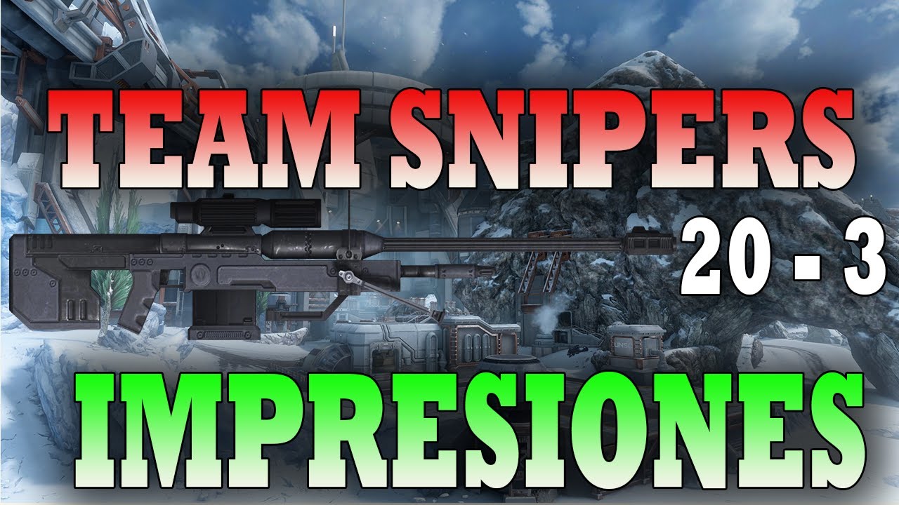 Halo 4 Team Snipers 20 -3 Impresiones - YouTube