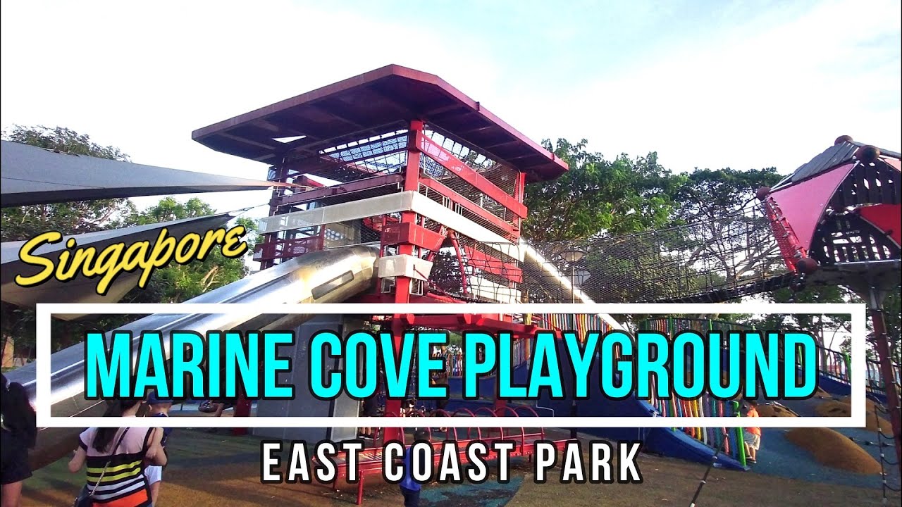 Marine Cove Playground | East Coast Park | Singapore Outdoor Playground ...