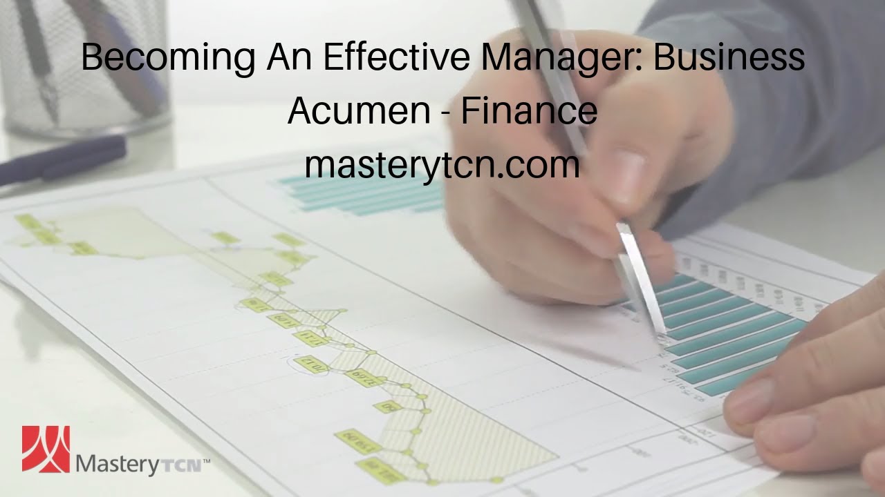 Becoming An Effective Manager: Business Acumen - Finance | Training ...