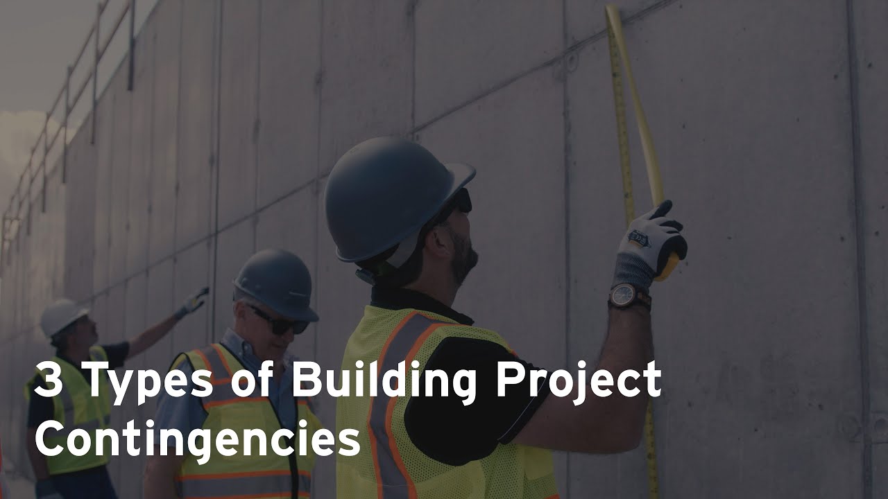 3 Types of Building Project Contingencies - YouTube
