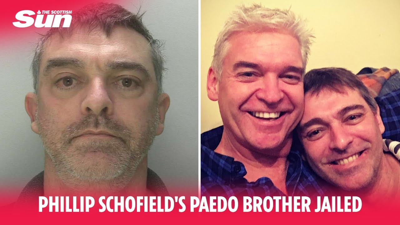 Phillip Schofield’s paedo brother jailed after being convicted of child ...