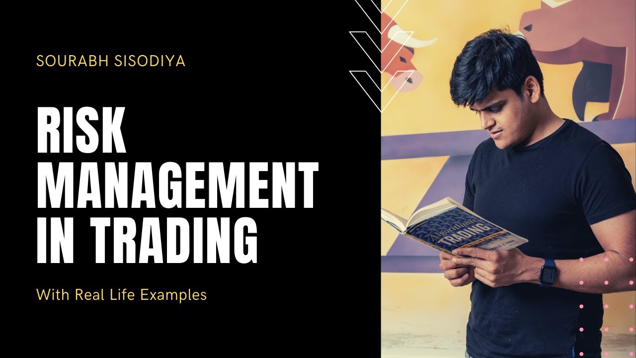 Risk Management in Trading (with Real Life Examples) - YouTube