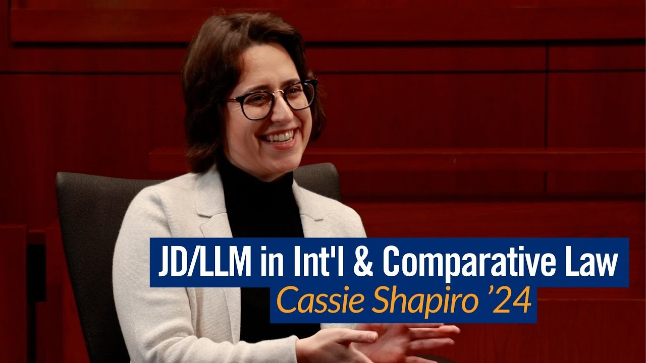 Cassie Shapiro '24 | Duke Law JD/LLM in International & Comparative Law ...