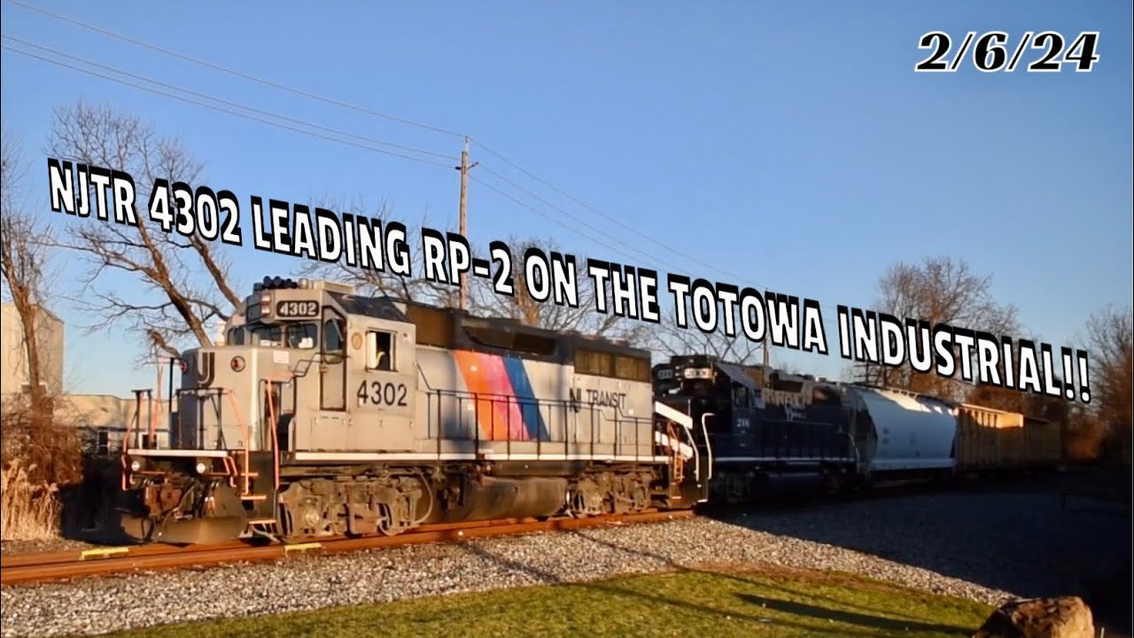 NJTR 4302 Leading RP-2 On The Totowa Industrial!! 2/6/24 - YouTube
