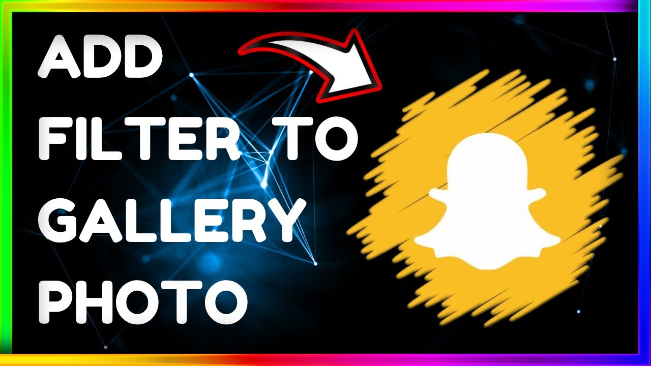 How to Add Snapchat Filter to Gallery Photos || How to apply Snapchat ...