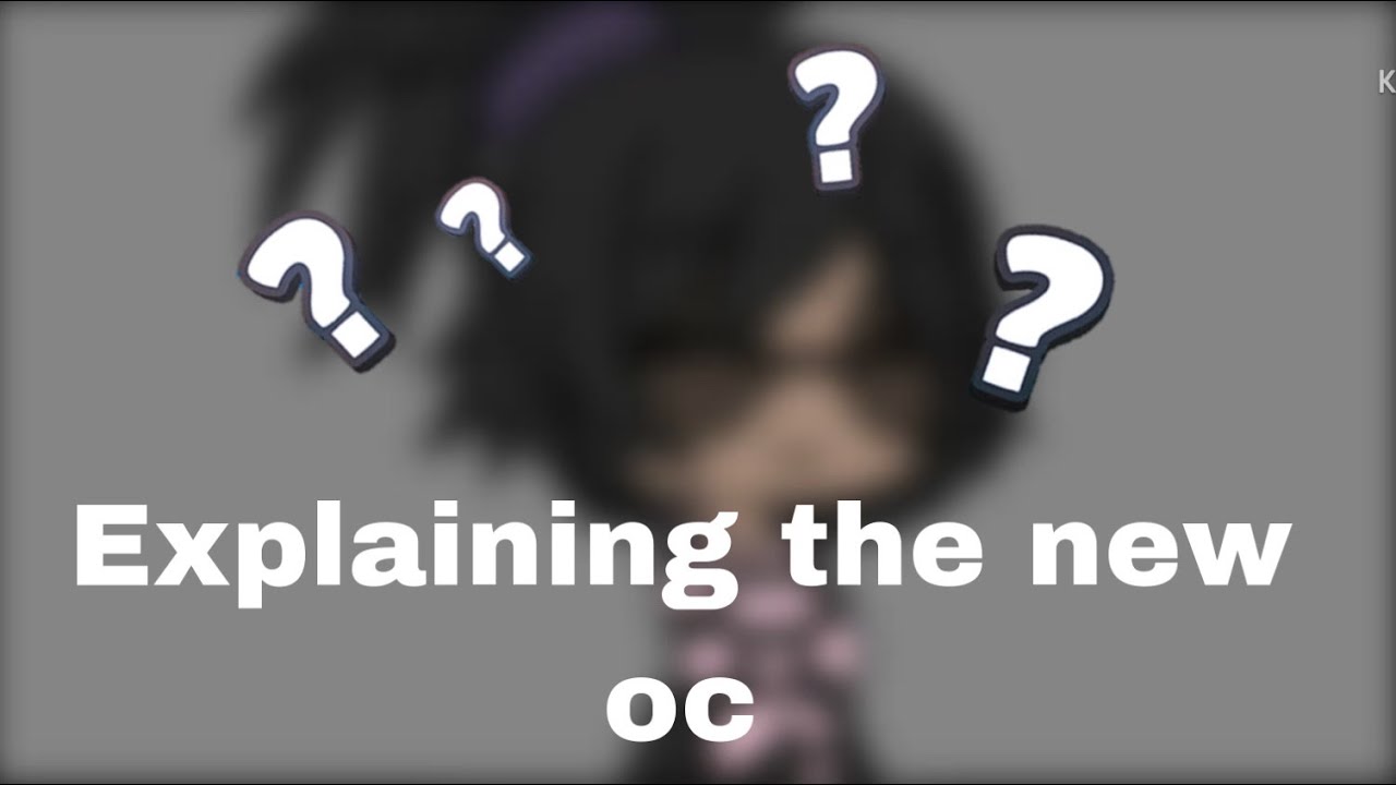 Explaining the new oc.! - YouTube