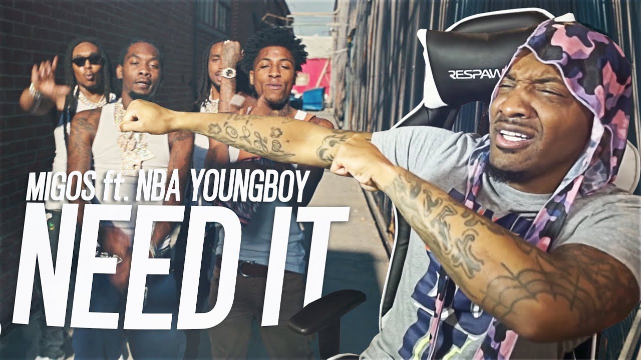 Migos - Need It ft. YoungBoy Never Broke Again (REACTION!!!) - YouTube