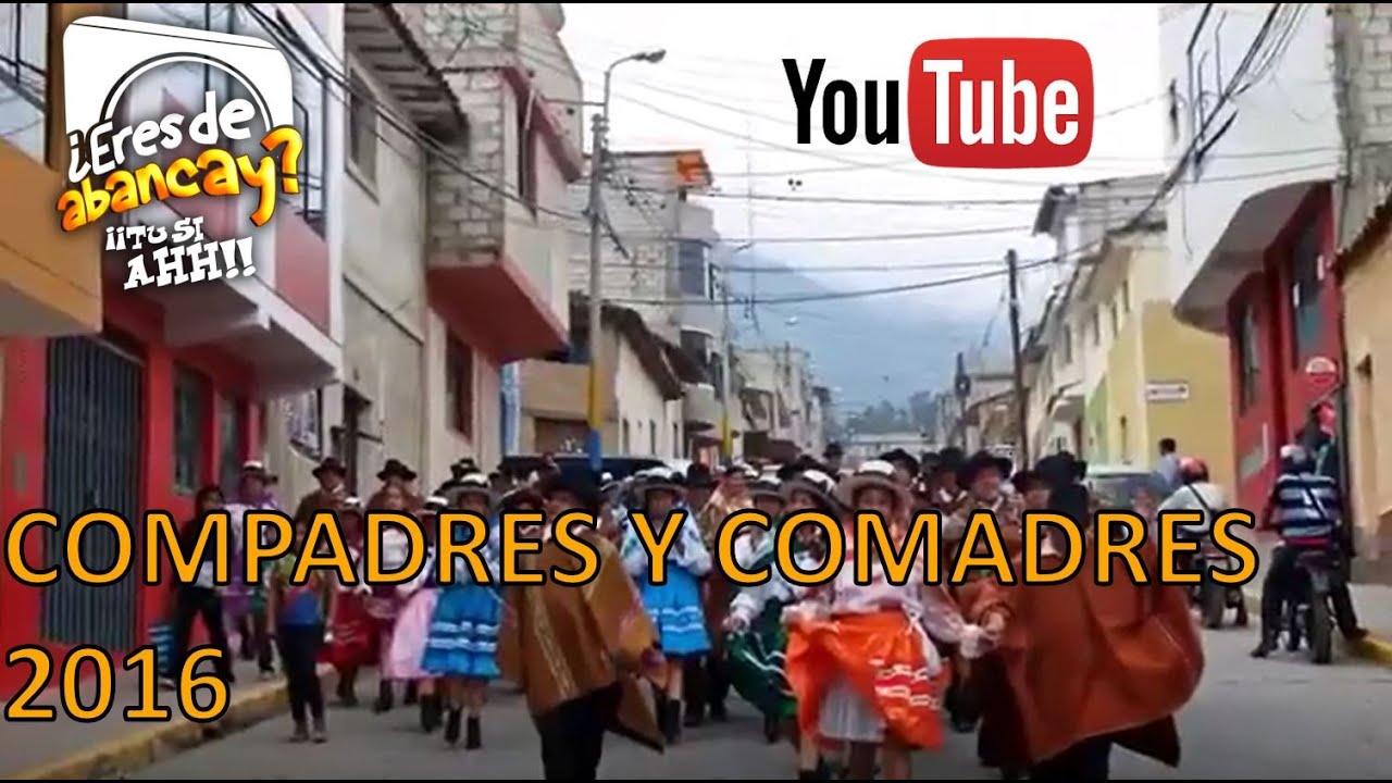 COMPADRES Y COMADRES 2016 - YouTube