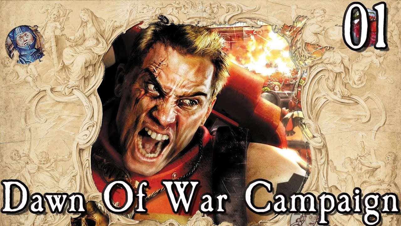Dawn of War - Campaign - 'The Beginning of Gabriel Angelos' [01] - YouTube