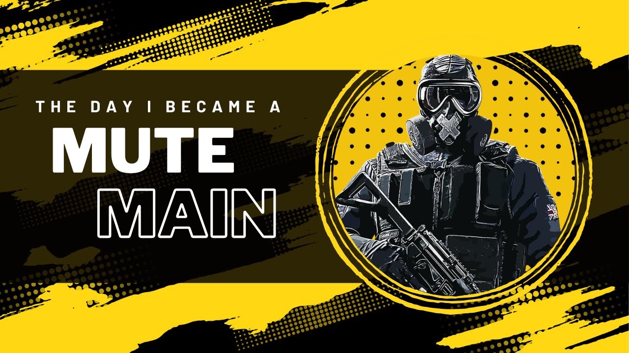 The Day I Became A Mute Main On Siege! #Rainbowsixsiege - YouTube