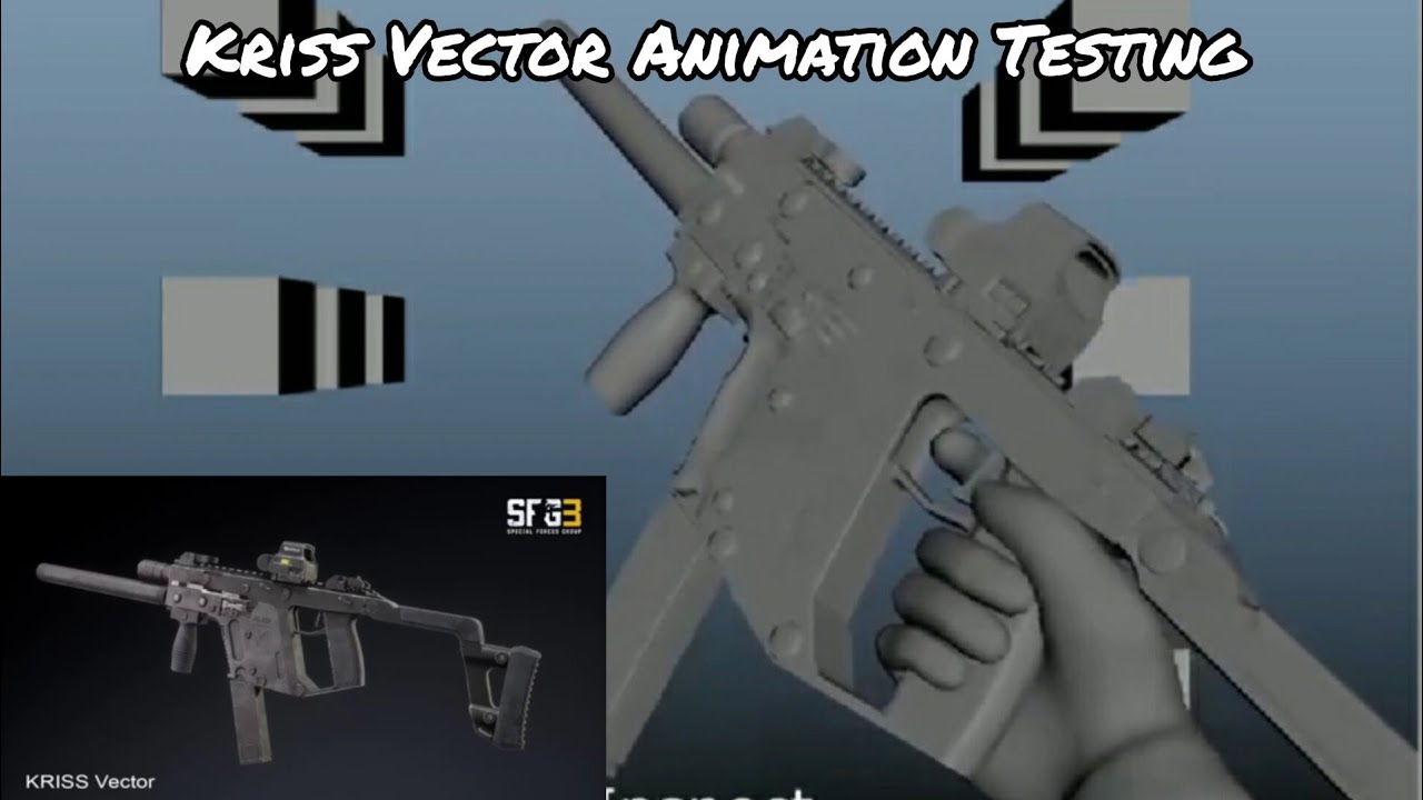 Kriss Vector Animation Testing | Special Forces Group 3 - YouTube