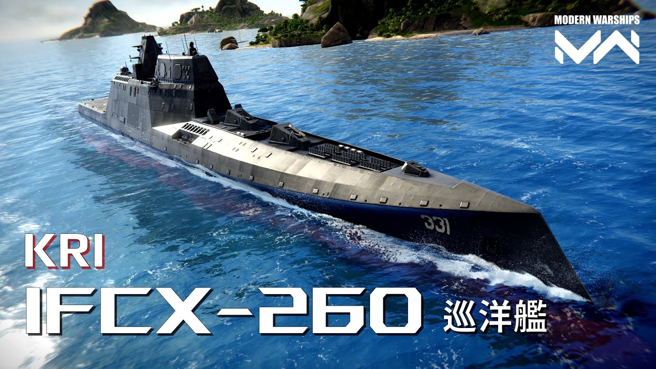 7主砲型朱姆! 印尼 IFCX-260 巡洋艦傷害如何呢? | 現代戰艦PC Modern Warships - YouTube