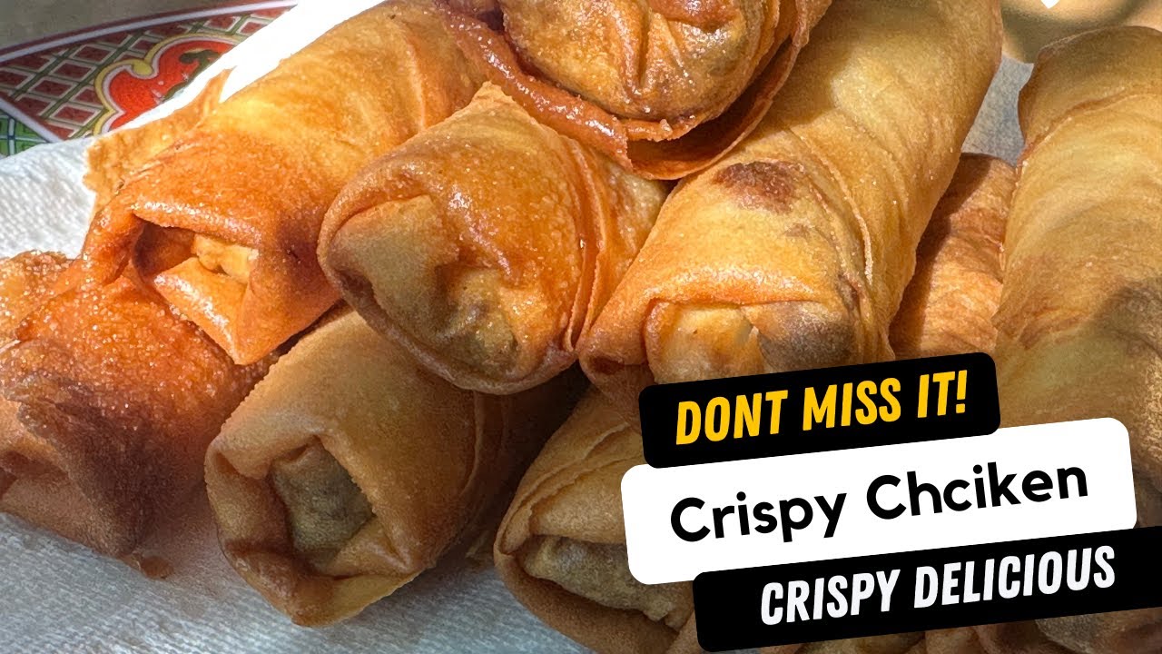 Crispy Chicken Rolls: Irresistible Crunch Meets Juicy Perfection - Your ...