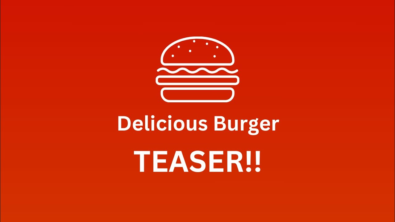 Delicious Burger teaser - YouTube