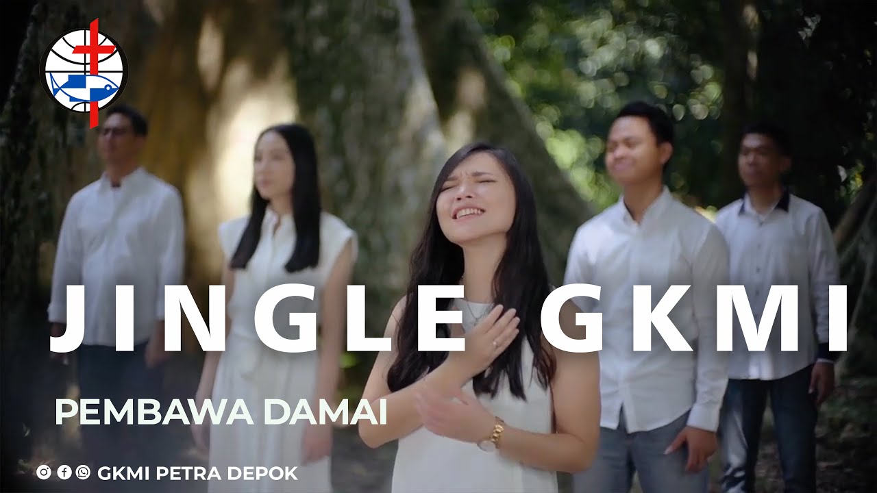 JINGLE GKMI PEMBAWA DAMAI | LAGU ROHANI GEREJA KRISTEN MURIA INDONESIA ...