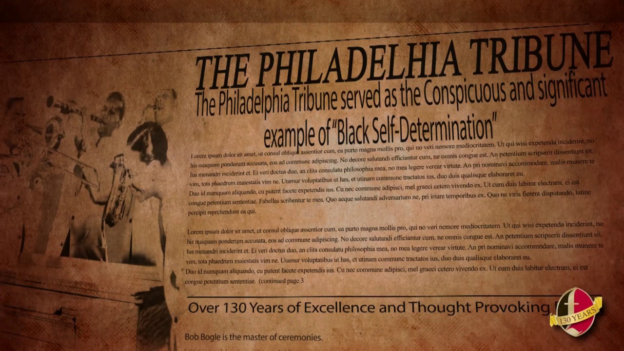 Philadelphia Tribune 4 Minute Documentary - YouTube