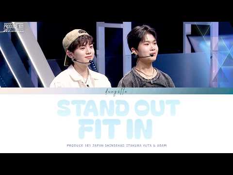 PRODUCE 101 JAPAN SHINSEKAI - Stand Out Fit In Atlantic Boys (Adam & Itakura Yuta)