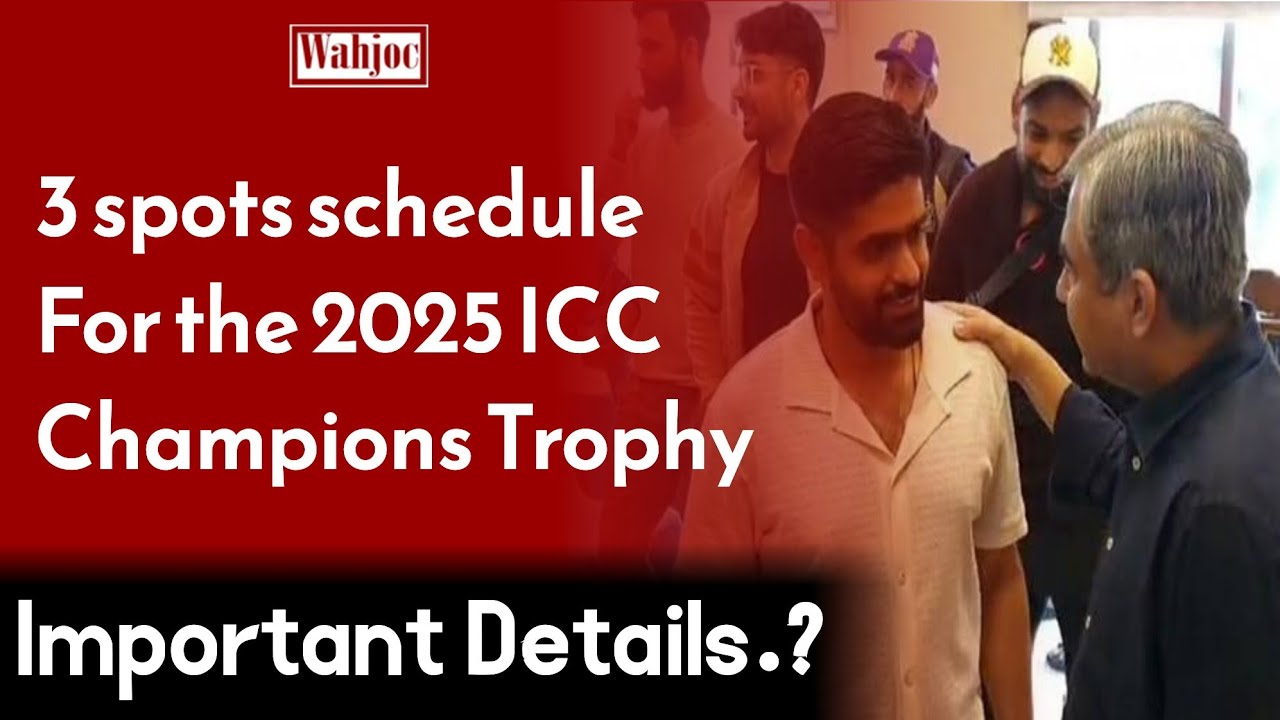 PCB has proposed 3 spots schedule for the 2025 ICC Champions Trophy ...