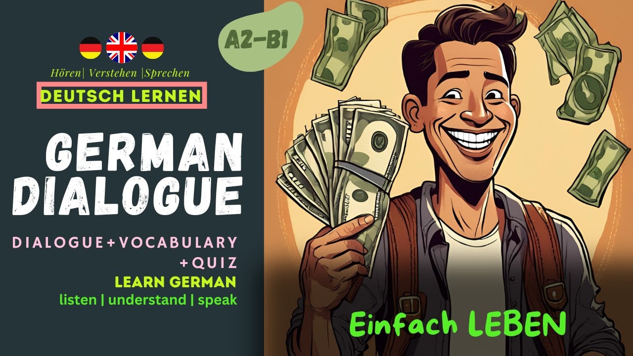 Deutsch B1 - B2 Learn German : Dialogue, Vocabulary, Speaking Exercise ...