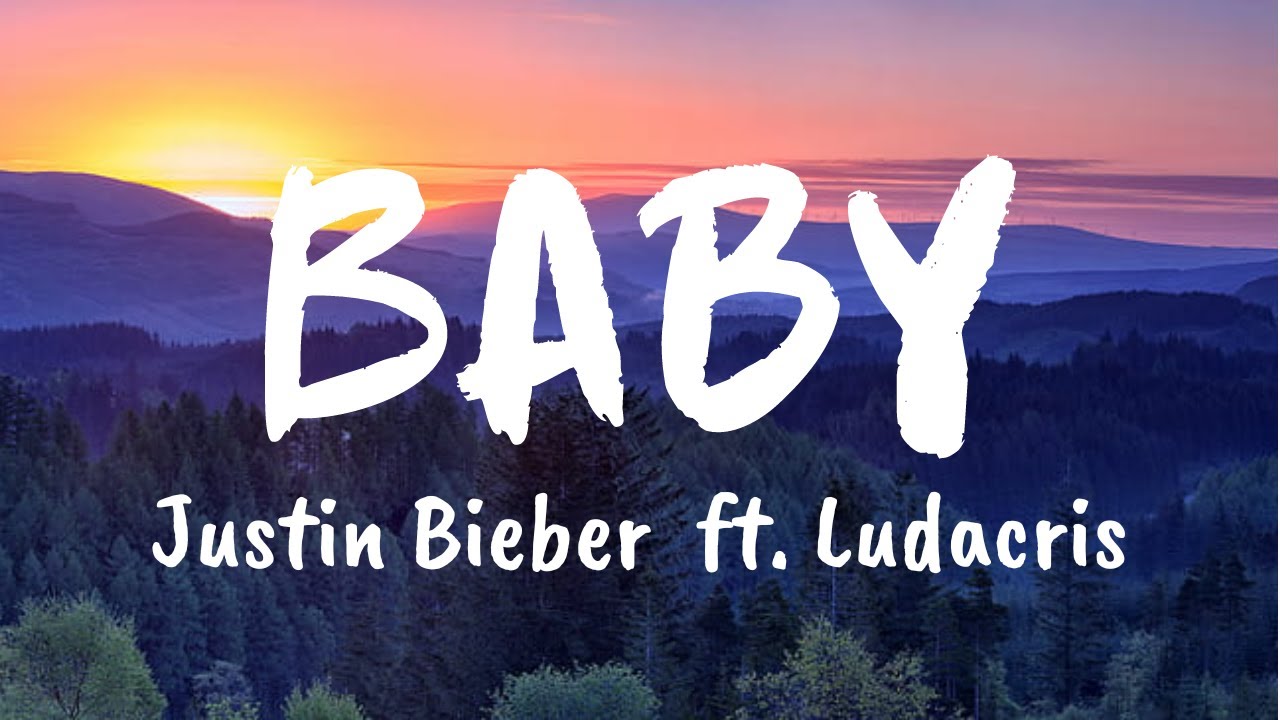 Baby (Lyrics) Justin Bieber ft. Ludacris - YouTube