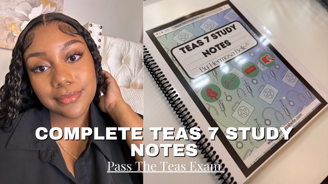 HOW TO PASS THE TEAS 7 EXAM 2024 | COMPLETE STUDY NOTES + GIVEAWAY ...