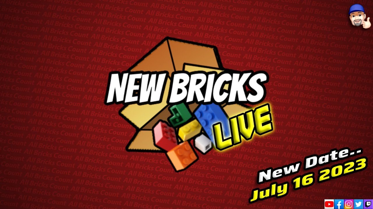 New Bricks LIVE - Re-Scheduled to July 16 2023.. More Bricks #NewBricksLive #AllBricksCount ...