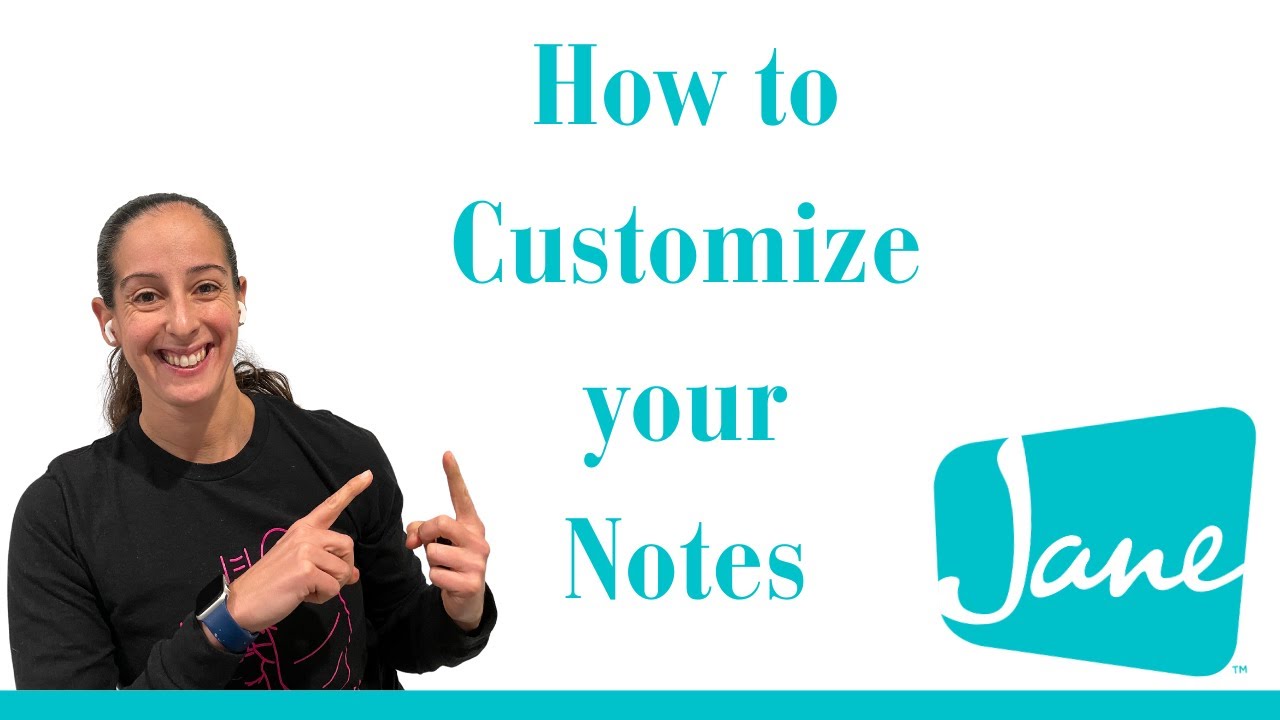Jane App Demo - How to Customize Notes - YouTube