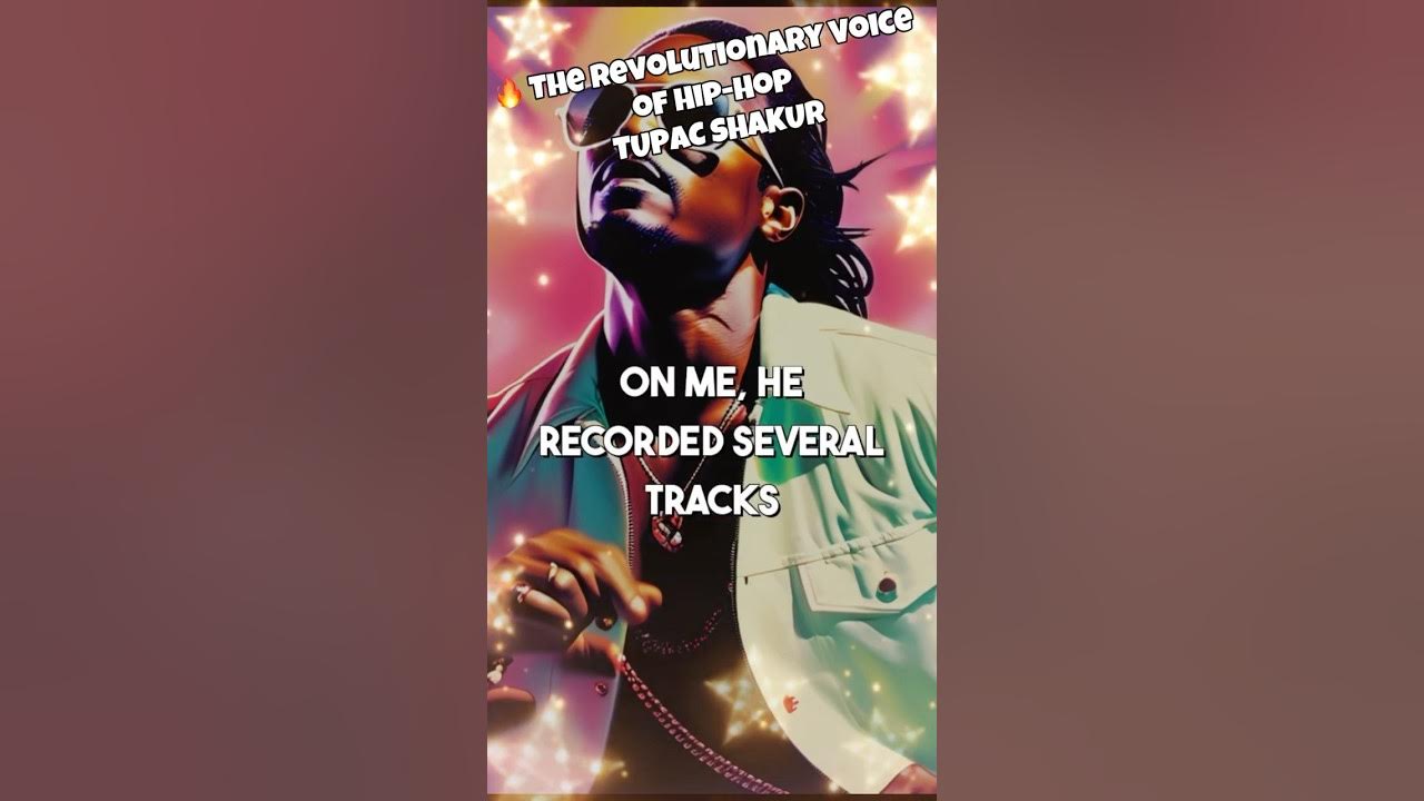 🔥 Discover The Revolutionary Voice of Tupac Shakur #HipHopLegend # ...