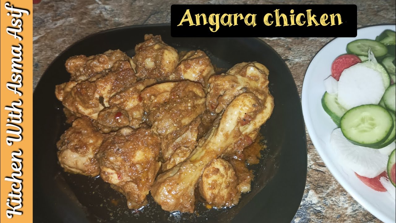Angara chicken recipe by asma -Chicken new recipe ||Ramzan special ...
