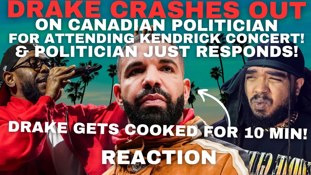 Drake CRASHES OUT On Canadian Politician & He RESPONDS! Drake Gets ...